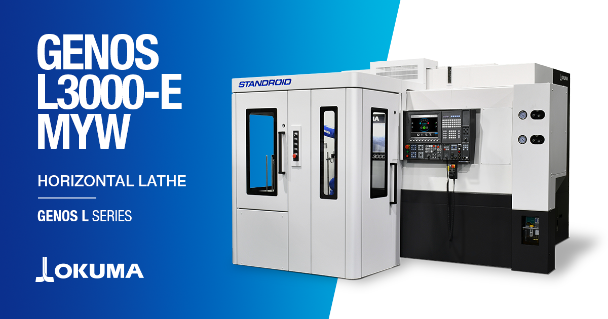 Okuma's GENOS L3000-e with STANDROID - Horizontal Lathe