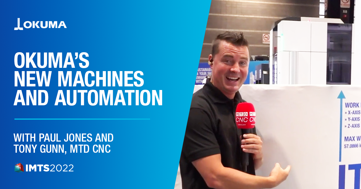 Okuma’s New Machines and Automation