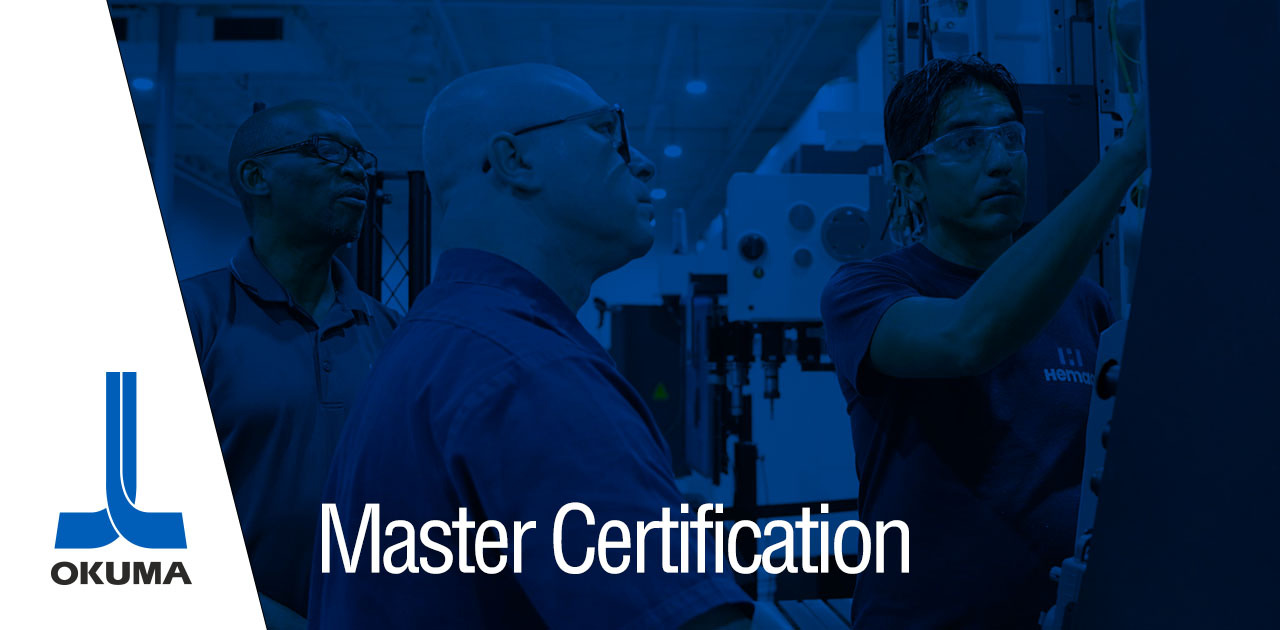 Okuma Master Certified Technician Program