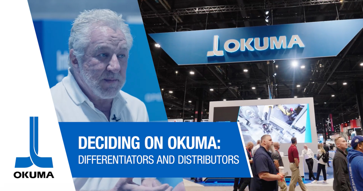 Deciding on Okuma: Differentiators and Distributors