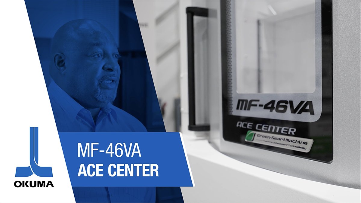 The Okuma MF-46VA Spec 48: Built for Any Industry