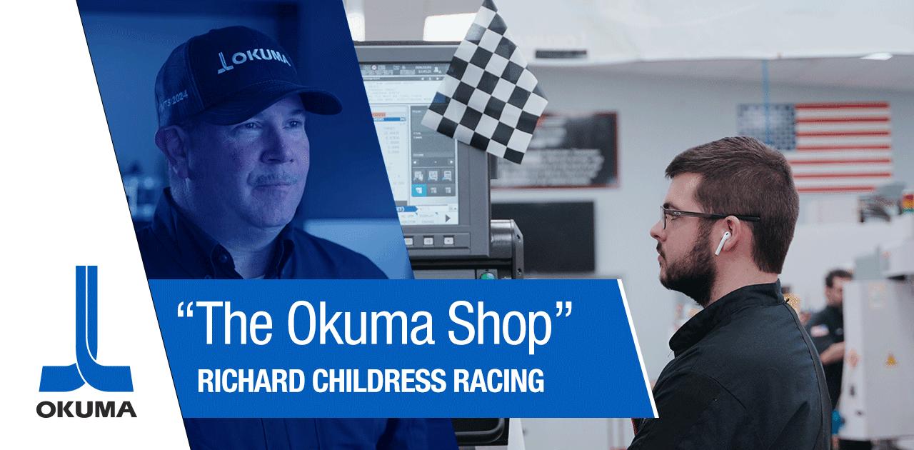 The Secret to High-Performance Machining | Okuma