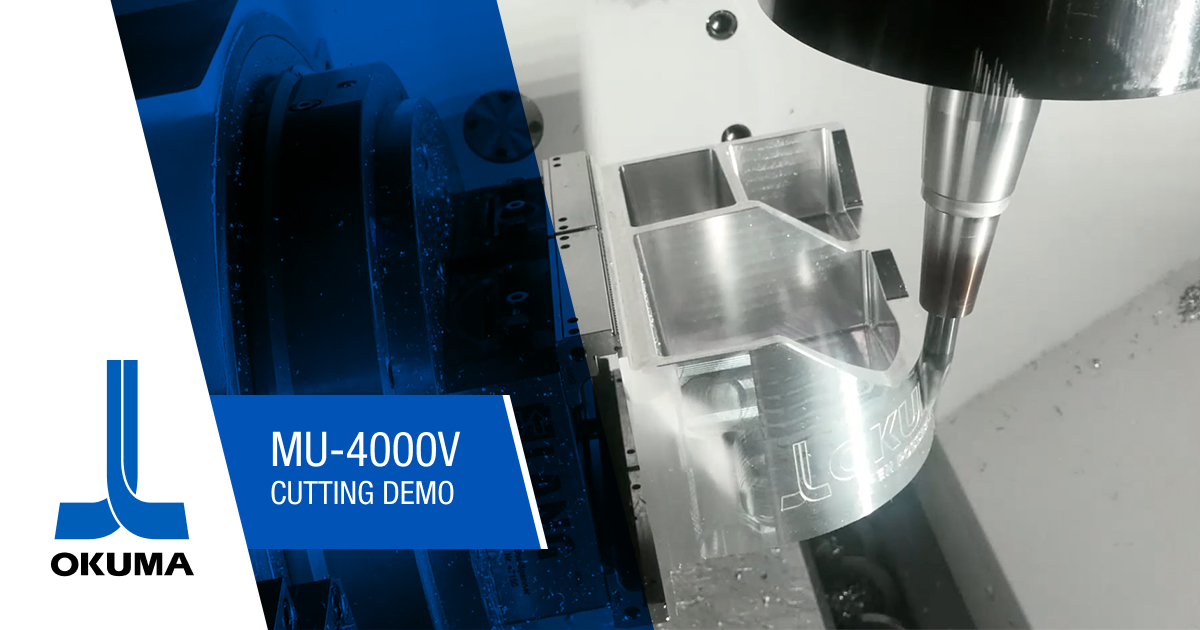 Okuma MU-4000V: Steering Innovation With 5-Axis