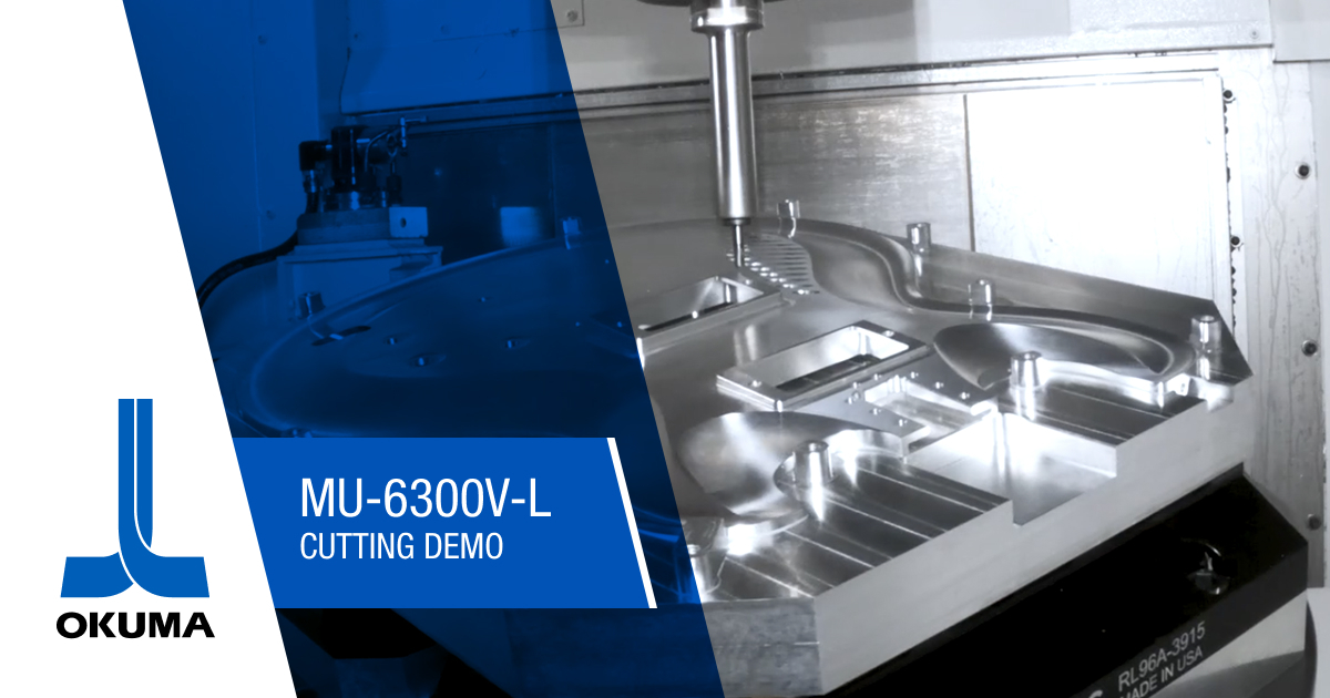 Shredding Metal With the Okuma MU-6300V-L