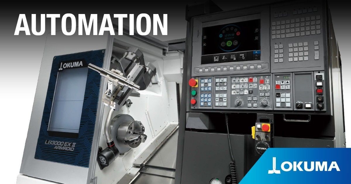 Automation: The Next Generation of Workforce | Okuma Webcast