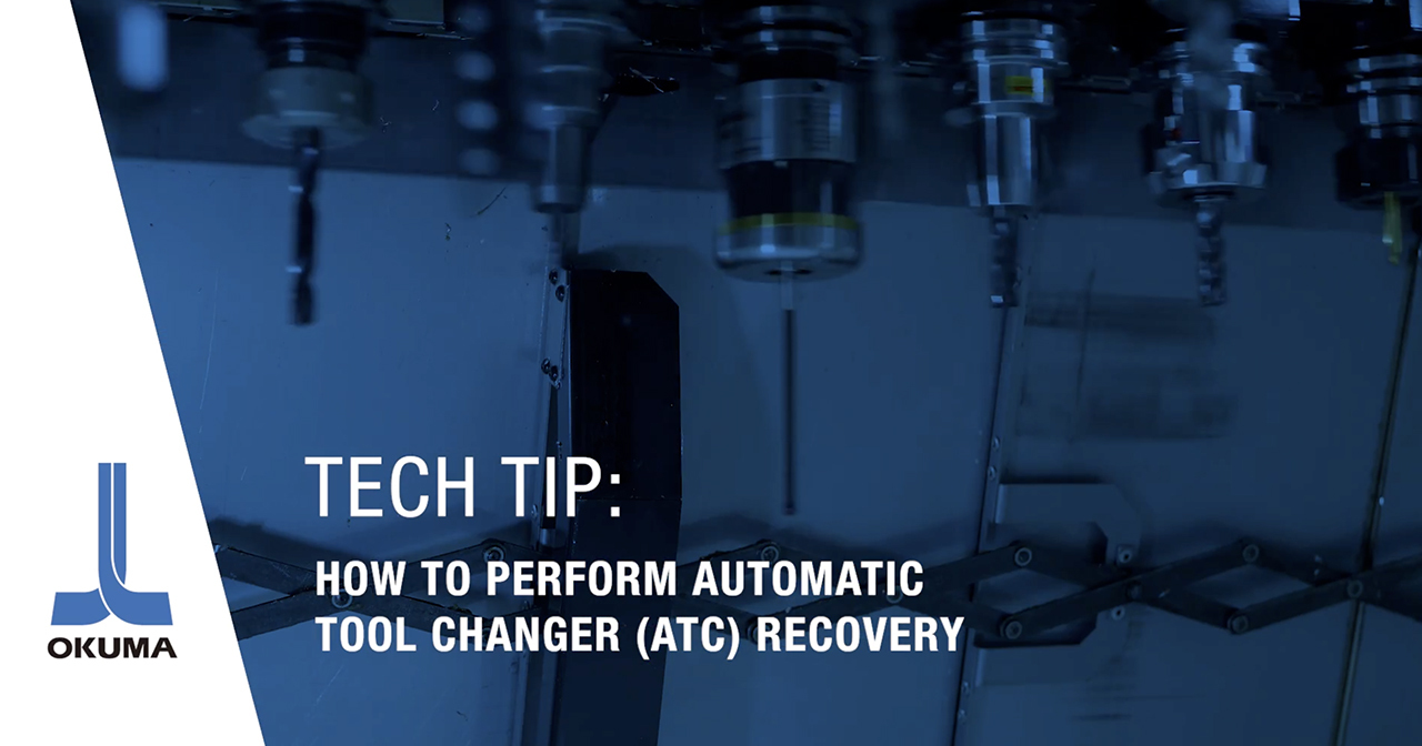 How to Perform Automatic Tool Changer Recovery | Okuma