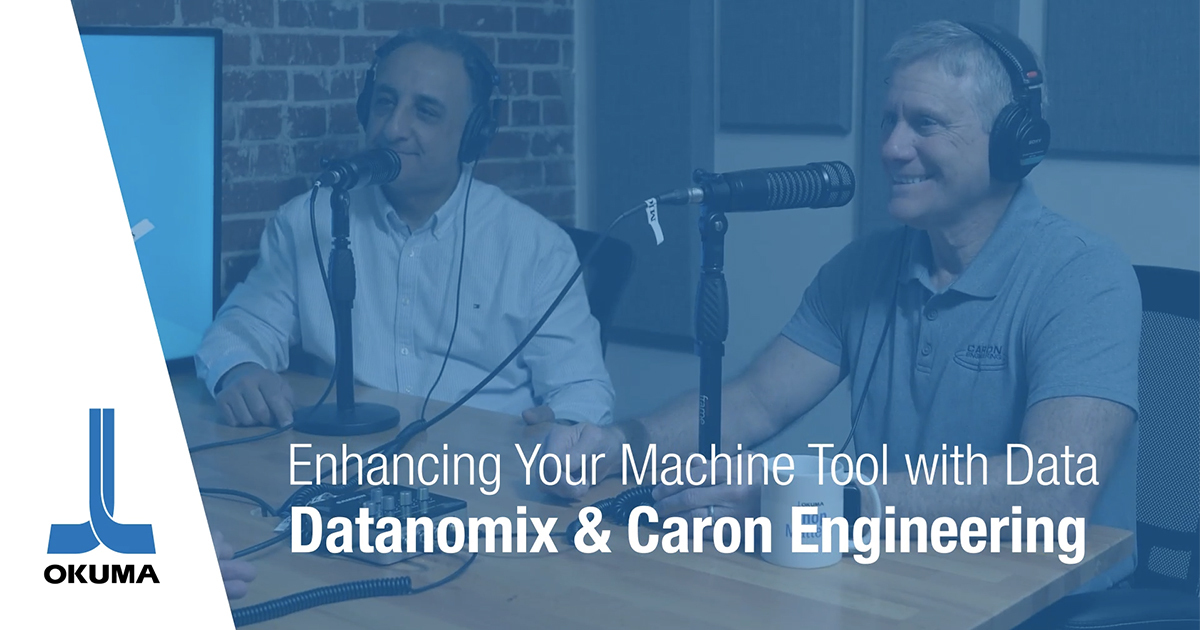 Enhancing Your Machine Tool with Data | Okuma